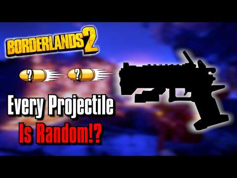 Can You Beat Borderlands 2 If Every Projectile Is Random!?