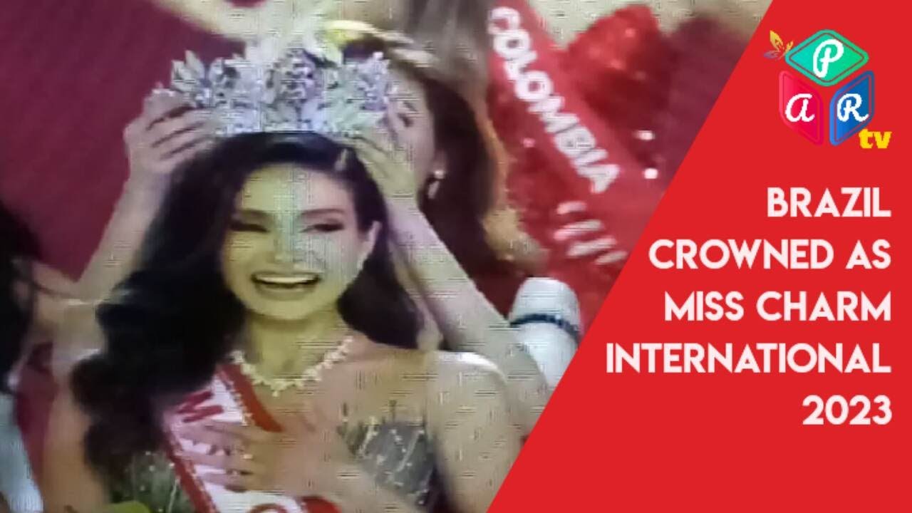 BRAZIL CROWNED AS MISS CHARM INTERNATIONAL 2023 l Pio Abardo TV - YouTube