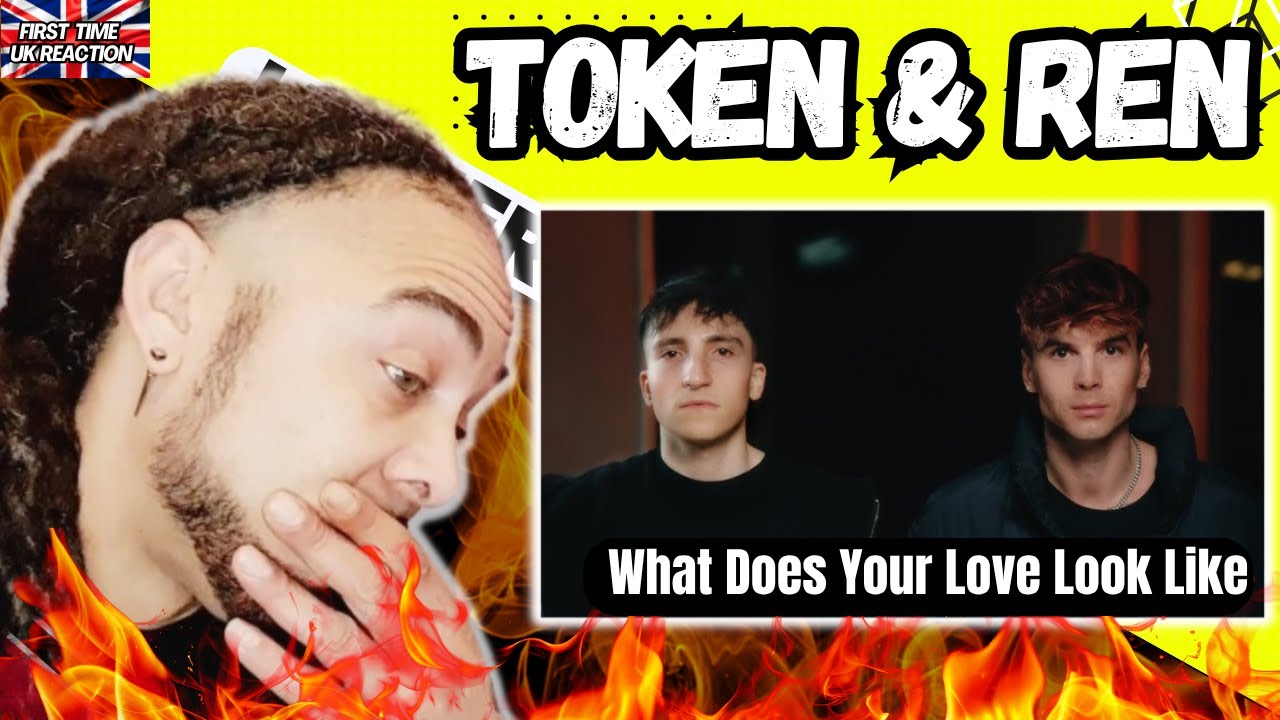 "This Was DEEP! Token & Ren – What Does Your Love Look Like | First Time UK Reaction" - YouTube