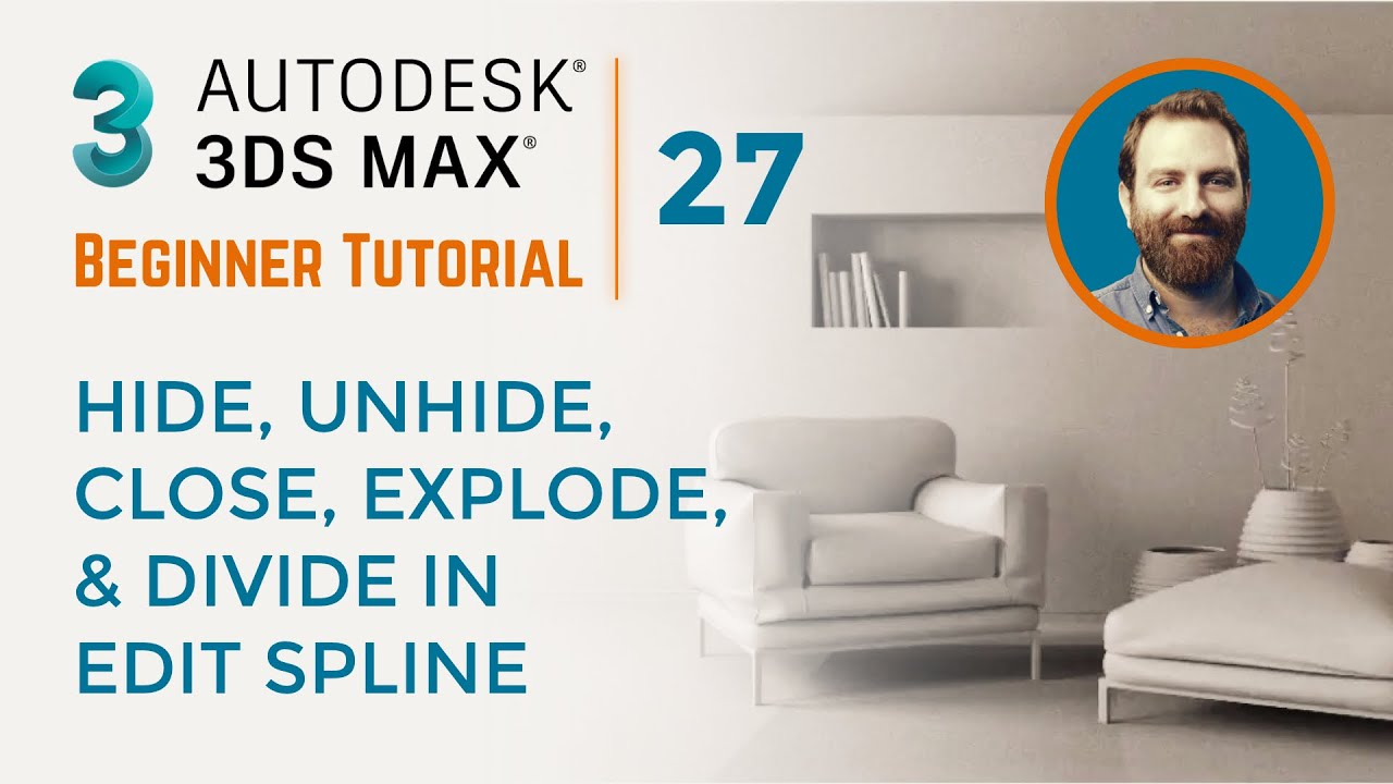 Hide, Unhide, Close, Explode & Divide in Edit Spline | 3ds Max Tutorial #27 - YouTube