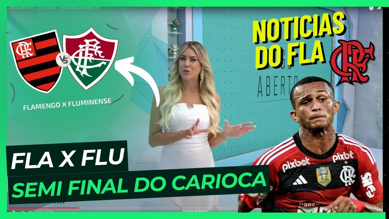 REACT - JOGO ABERTO 13/03/2024 - NOTICIAS COMPLETA FLA X FLU ! ÚLTIMAS NOTÍCIAS DO FLAMENGO ...