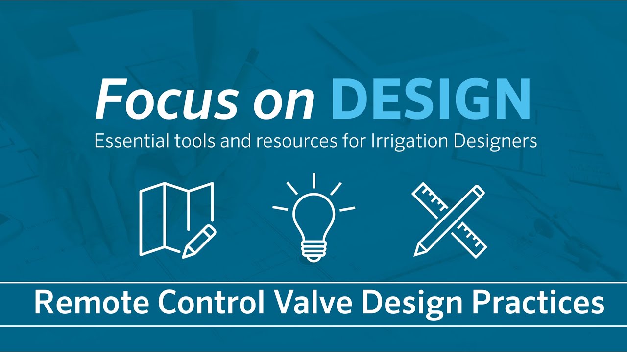 Focus on Design: Remote Control Valve Design Practices - YouTube