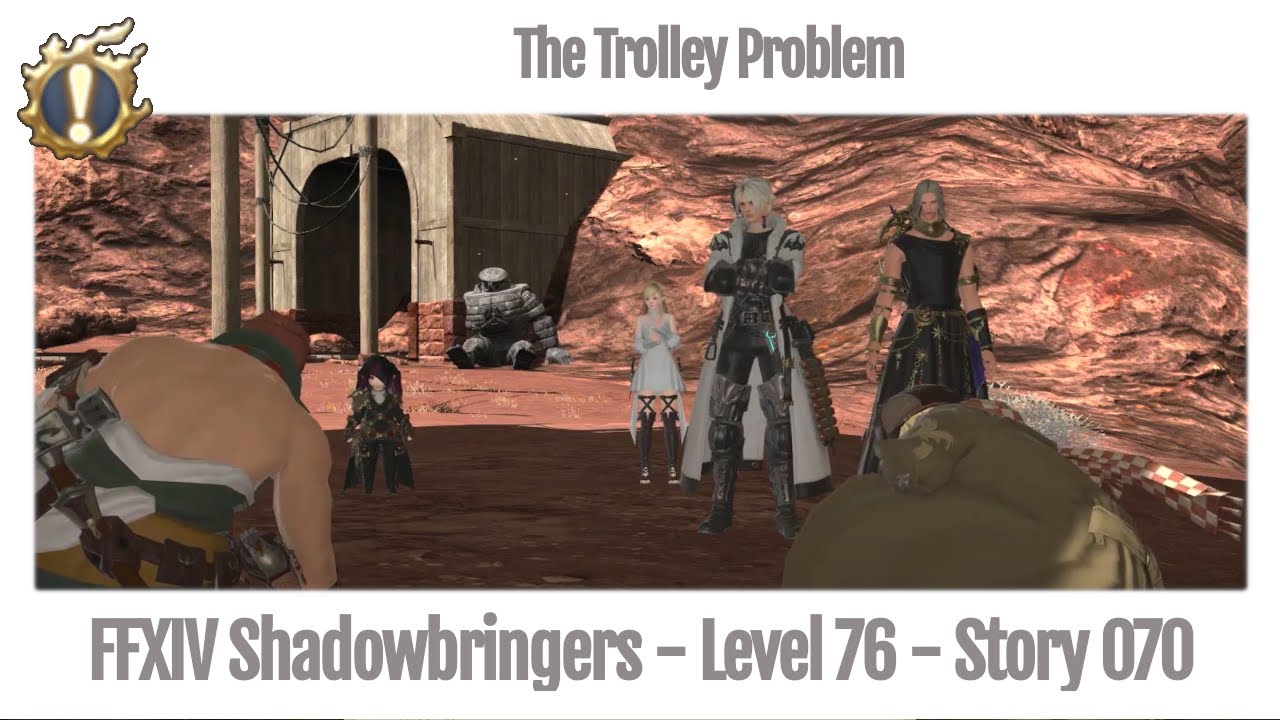 FFXIV The Trolley Problem - Story 070 - Shadowbringers - YouTube