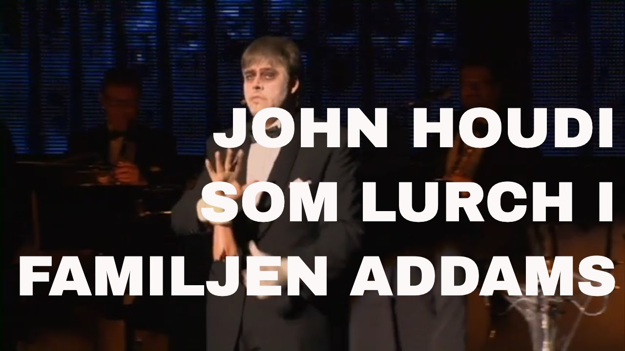 John Houdi som Lurch i Familjen Addams - YouTube