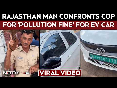 Rajasthan Man Confronts Cop Who Charged Pollution Fine For EV Car: \