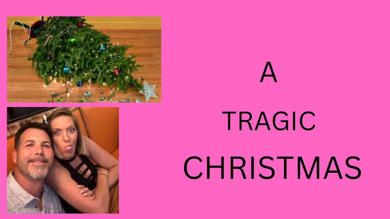 A TRAGIC CHRISTMAS DAY - YouTube