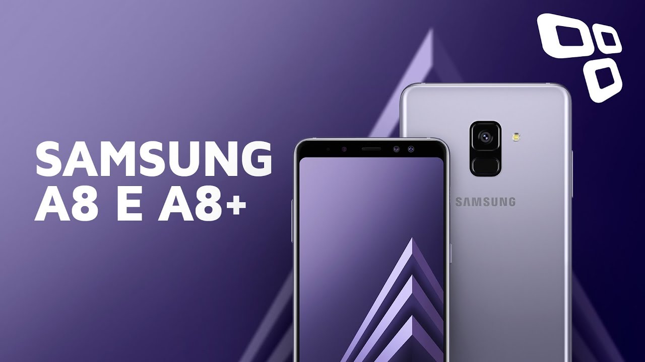 Samsung Galaxy A8 E A8+ - Hands On - TecMundo - YouTube