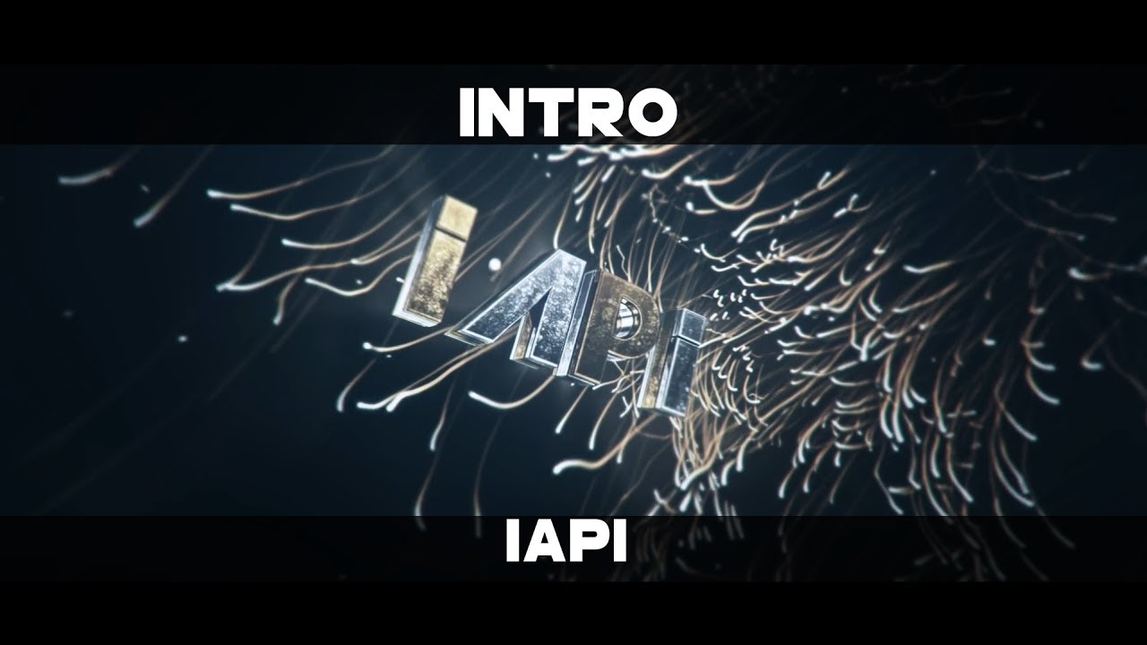 INTRO FOR →Iapi [my best ?] - YouTube