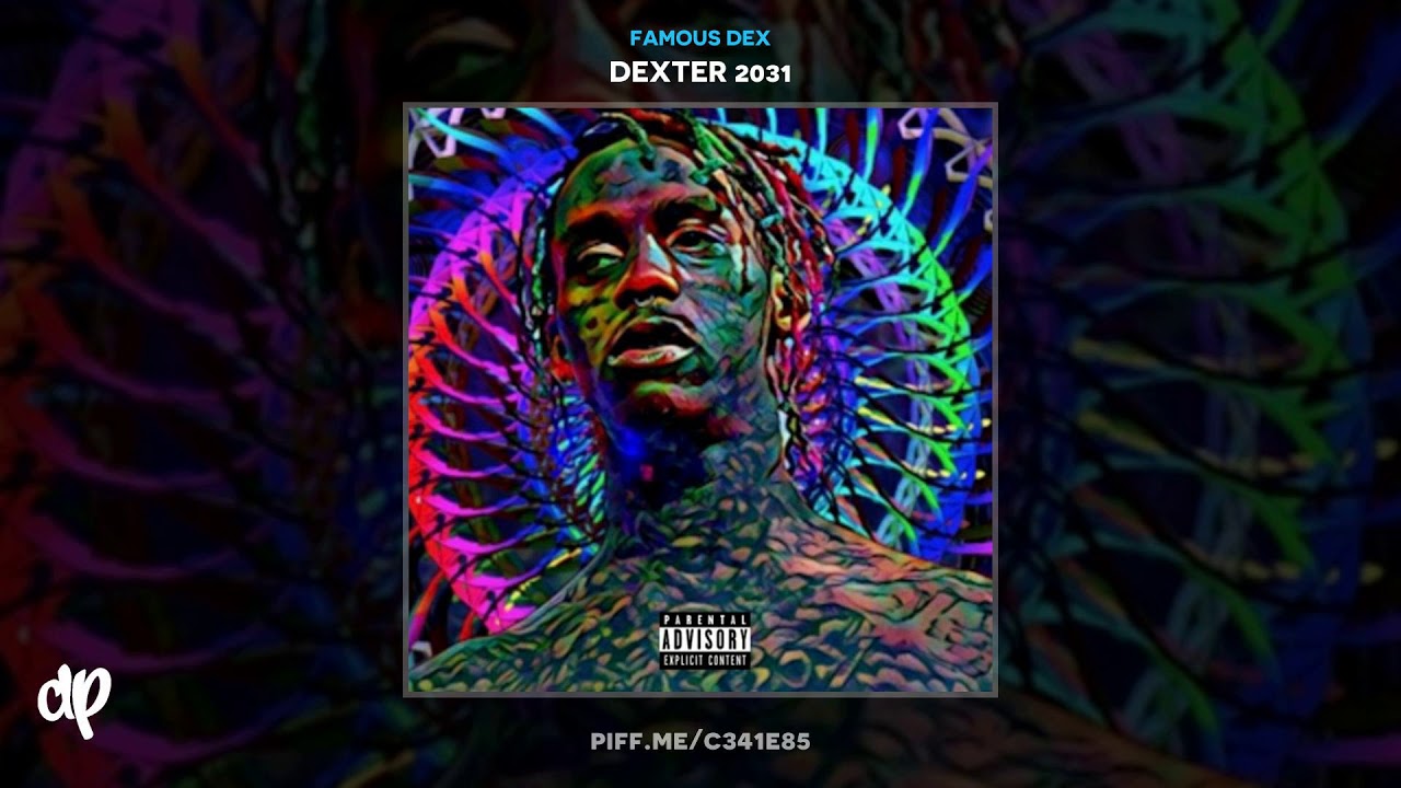 Famous Dex - DUMB [DEXTER 2031] - YouTube