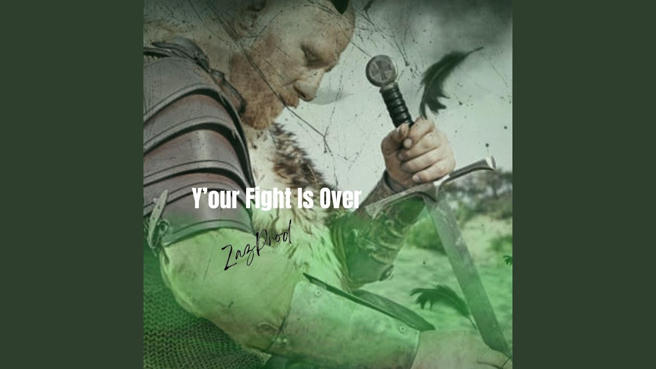 Your Fight Is Over - YouTube