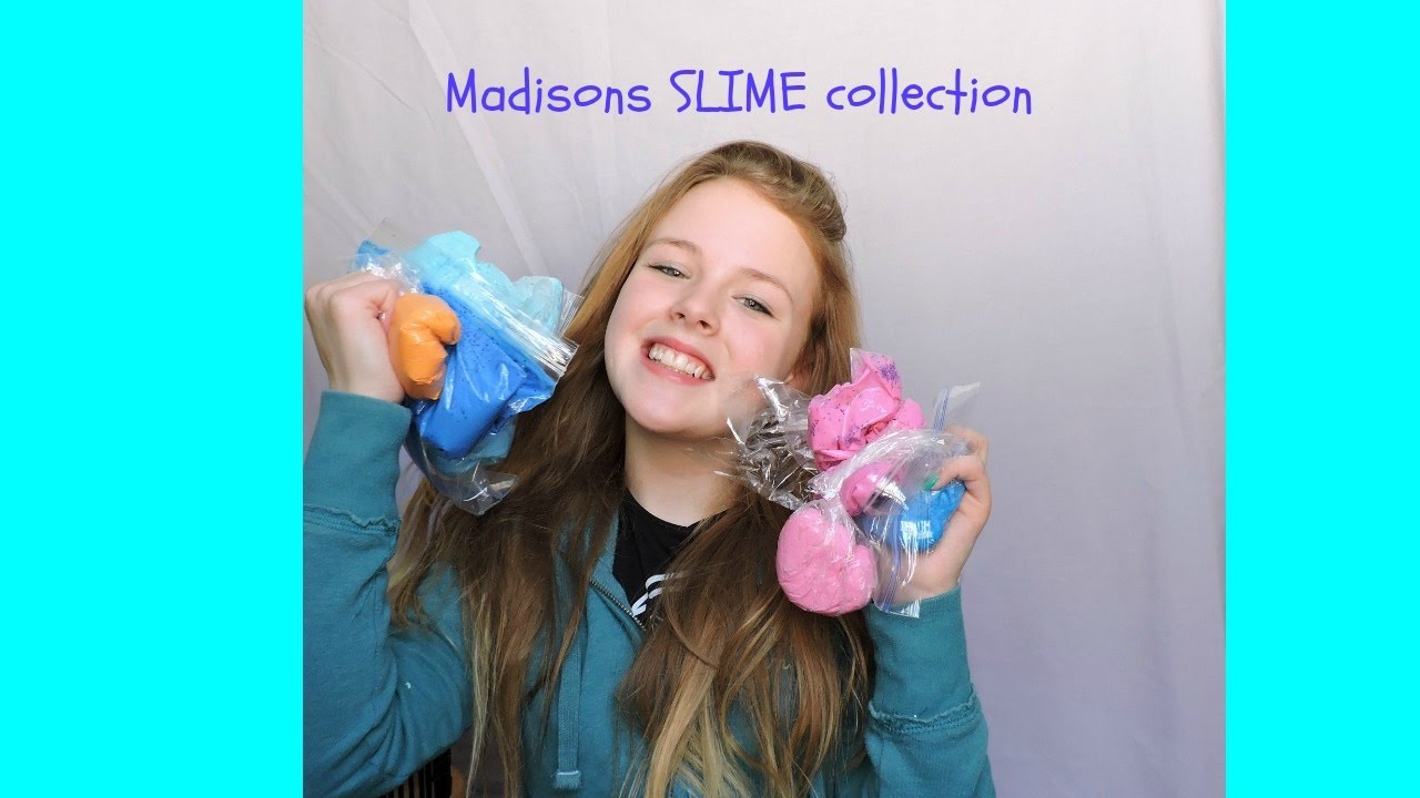 My slime collection|madison|riley and madision|:) - YouTube