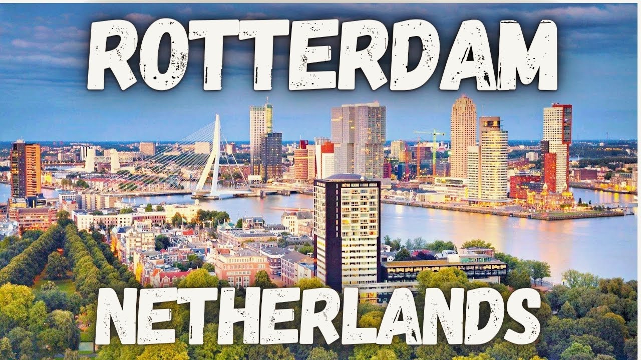 Rotterdam Netherlands 4K Guided Tour | Netherlands Travel | Netherlands ...