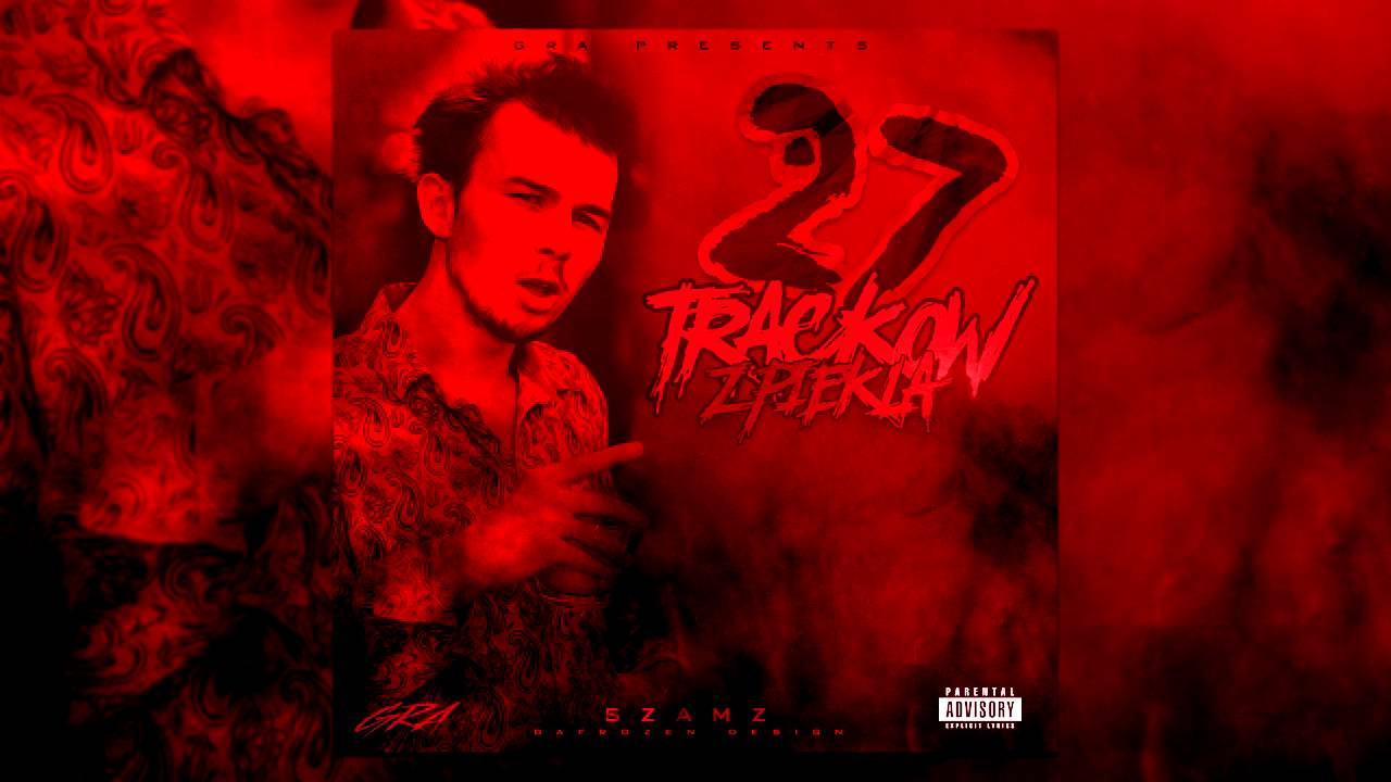 24. Szamz - "Czy Ty Trzymasz Ze Mną?" (Prod. Donny Cash) / 27 Tracków z ...