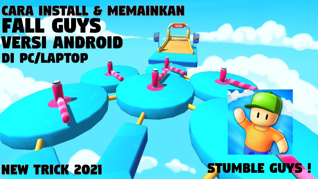 CARA MEMAINKAN STUMBLE GUYS DI PC/LAPTOP MENGGUNAKAN EMULATOR ! - YouTube