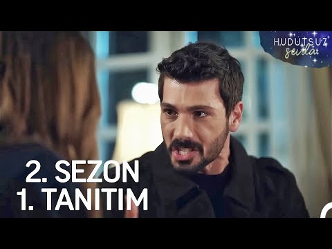 Hudutsuz Sevda 2. Sezon 1. Bölüm Tanıtımı