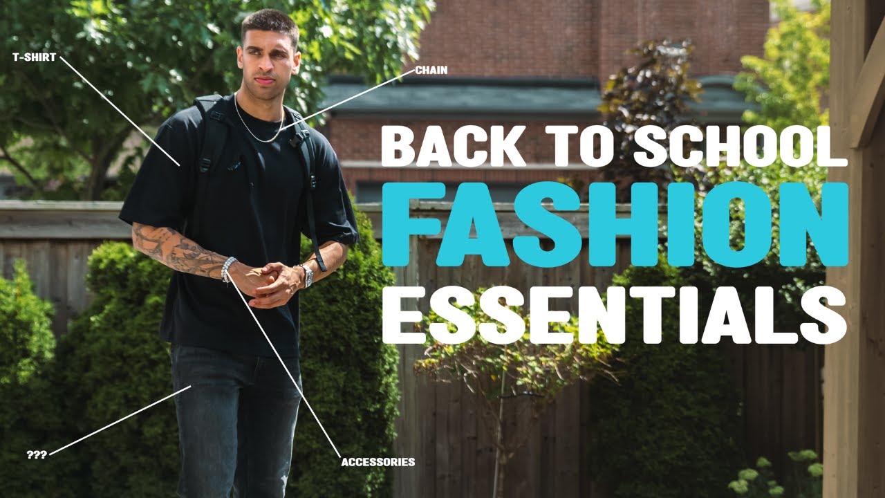 Back to School Men's Fashion Guide - Clothing Essentials for School ...