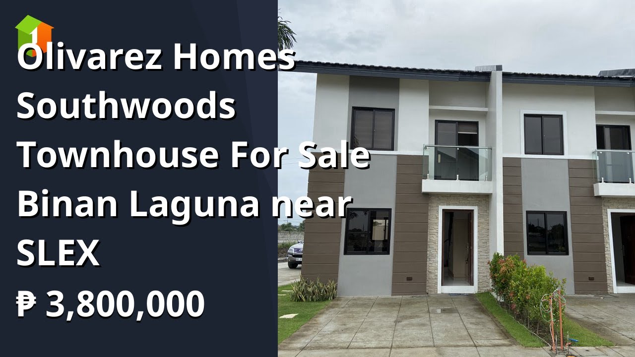 Olivarez Homes Southwoods Townhouse For Sale Biñan Laguna near SLEX ...