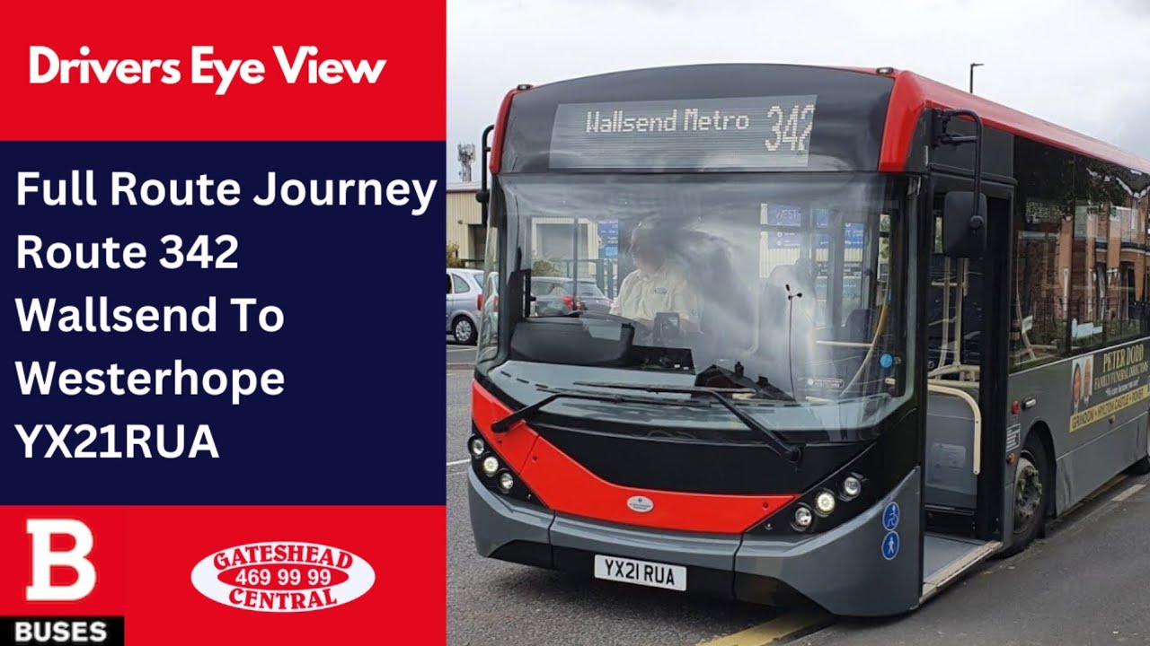 DEV: FULL ROUTE JOURNEY | Nexus Bus Route 342 - Wallsend To Westerhope ...