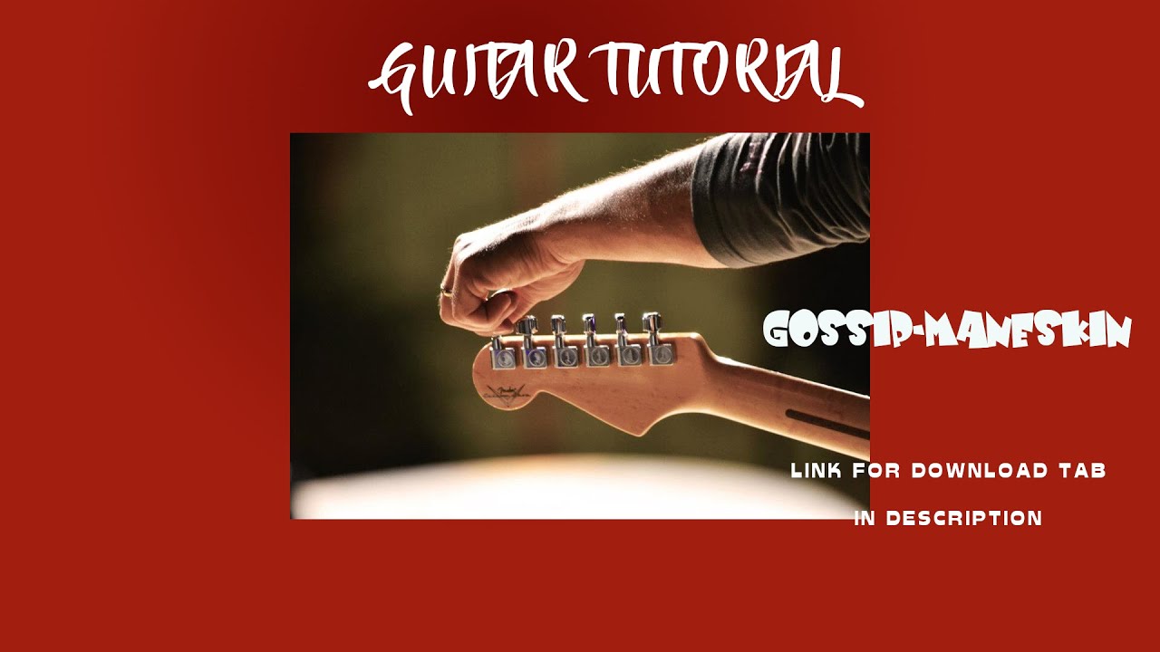gossip-maneskin guitar tutorial with tab - YouTube