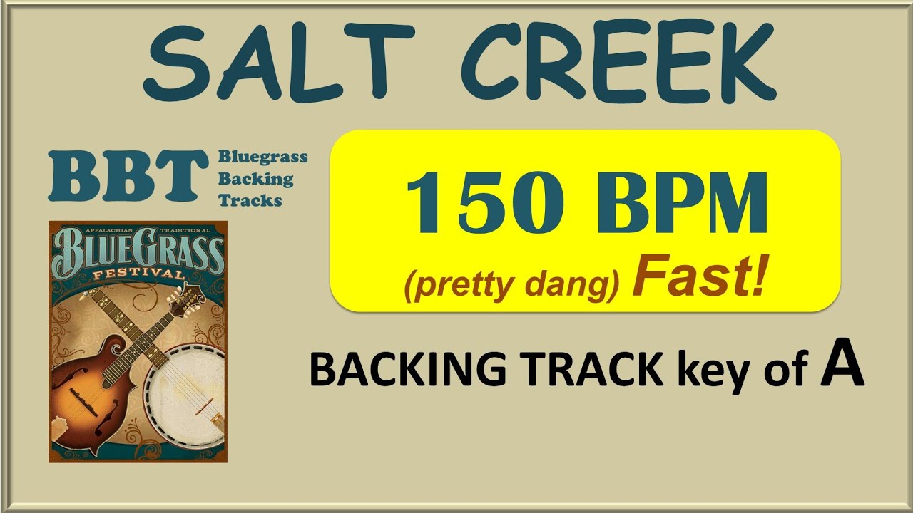 Salt Creek - bluegrass backing track 150 bpm - YouTube
