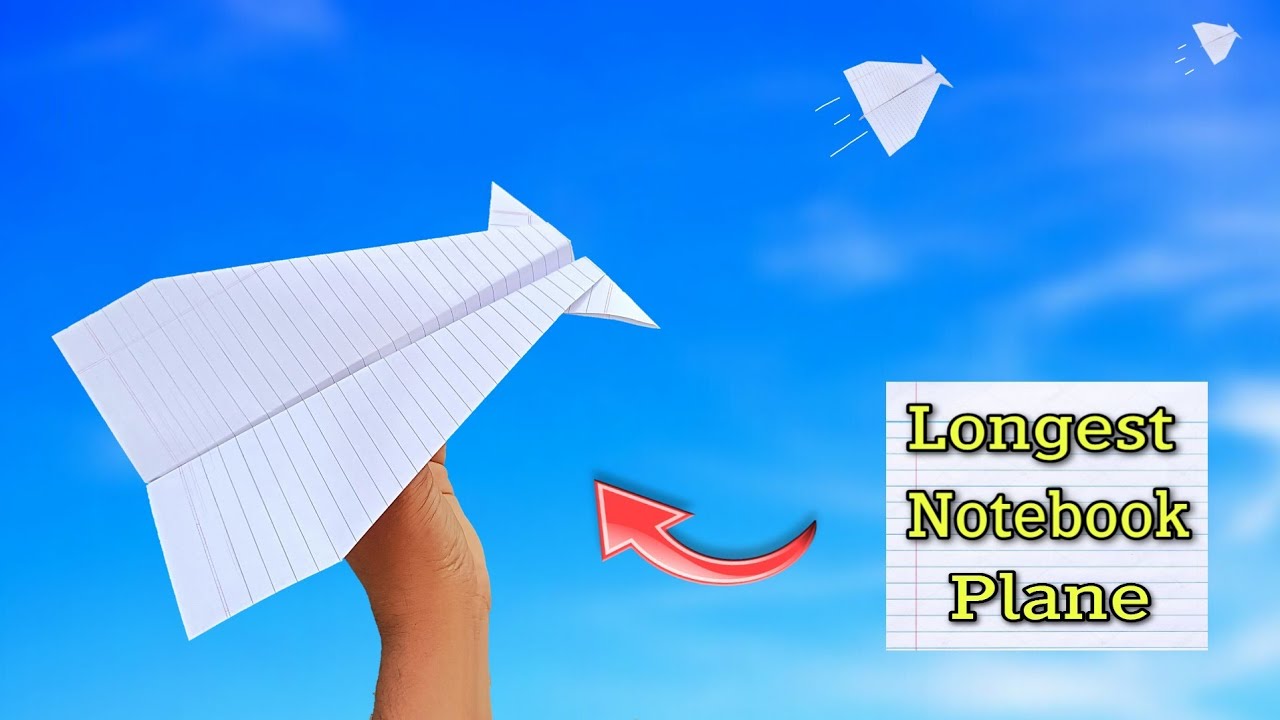 new longest notebook plane, best flying paper plane, notebook plane ...