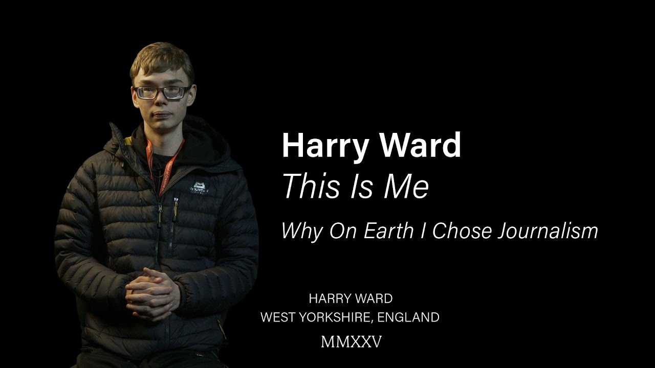 Why on Earth I Chose Journalism - Harry Ward - YouTube