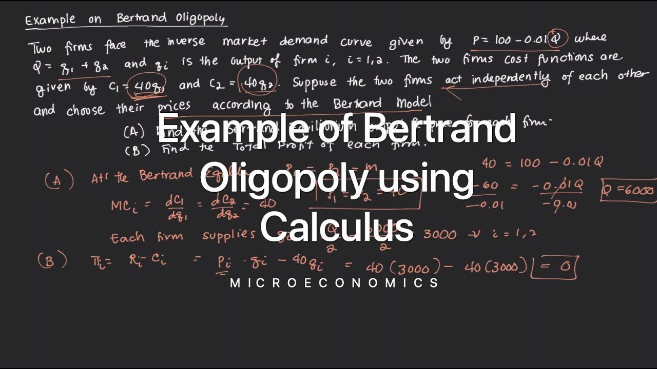Example of Bertrand Oligopoly using Calculus - YouTube