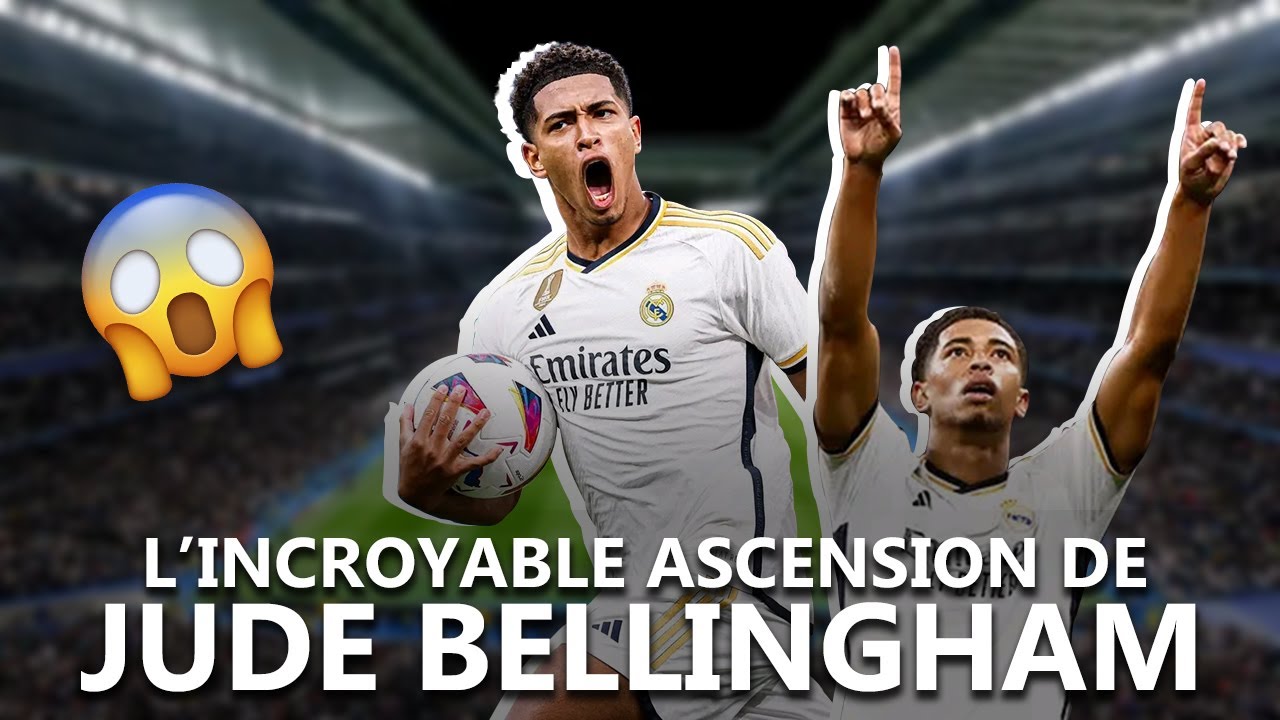 L'Incroyable ASCENSION de Jude BELLINGHAM - YouTube