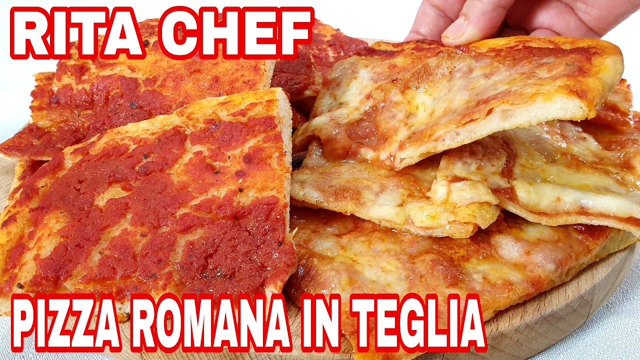 PIZZA ROMANA IN TEGLIA🍕RITA CHEF | Sottile e croccante. - YouTube