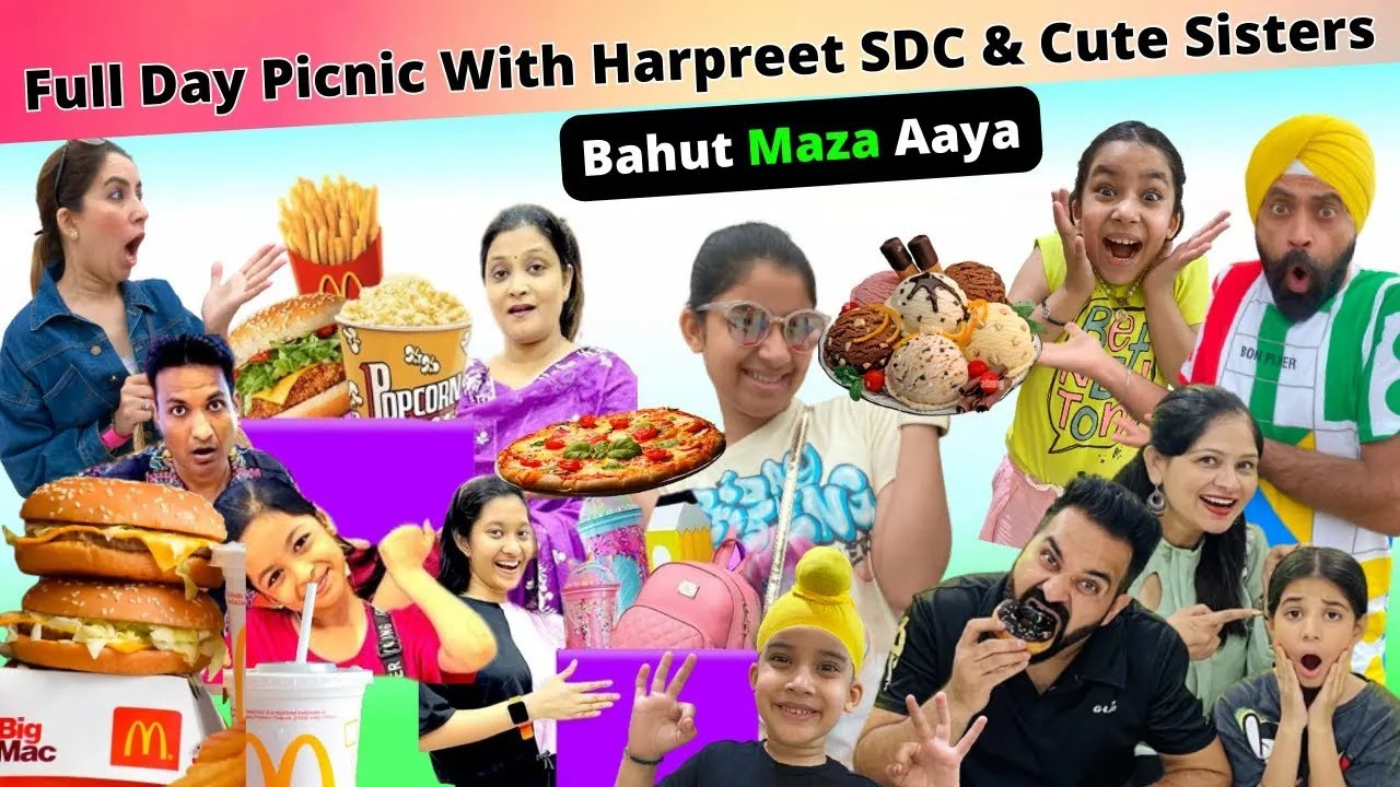 Full Day Picnic With Harpreet SDC & Cute Sisters - Bahut Maza Aaya | RS ...