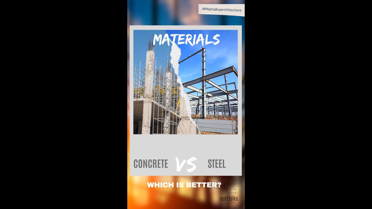 Steel vs Concrete ( pros and cons ) - YouTube