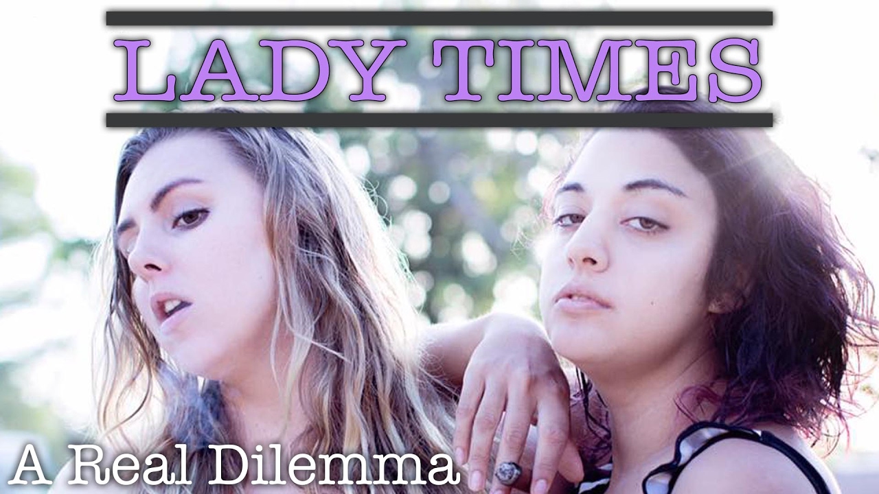 Episode 1: A Real Dilemma | Lady Times - YouTube