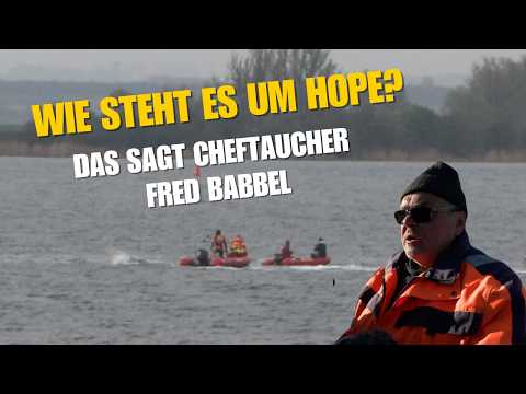 Wie steht es um Hope? Interview mit Cheftaucher Fred Babbel