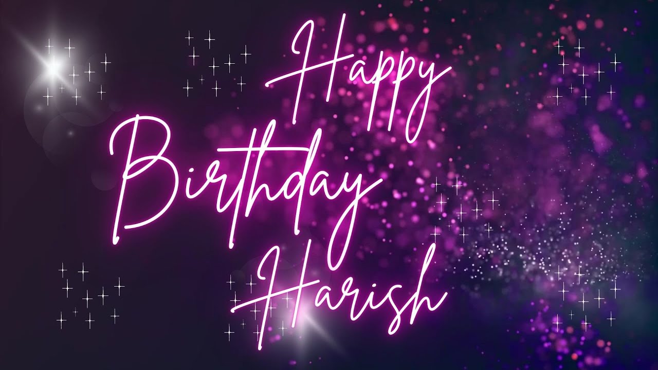 Happy Birthday Harish 🎉 | A Special Wish Just for You! | Let's ...