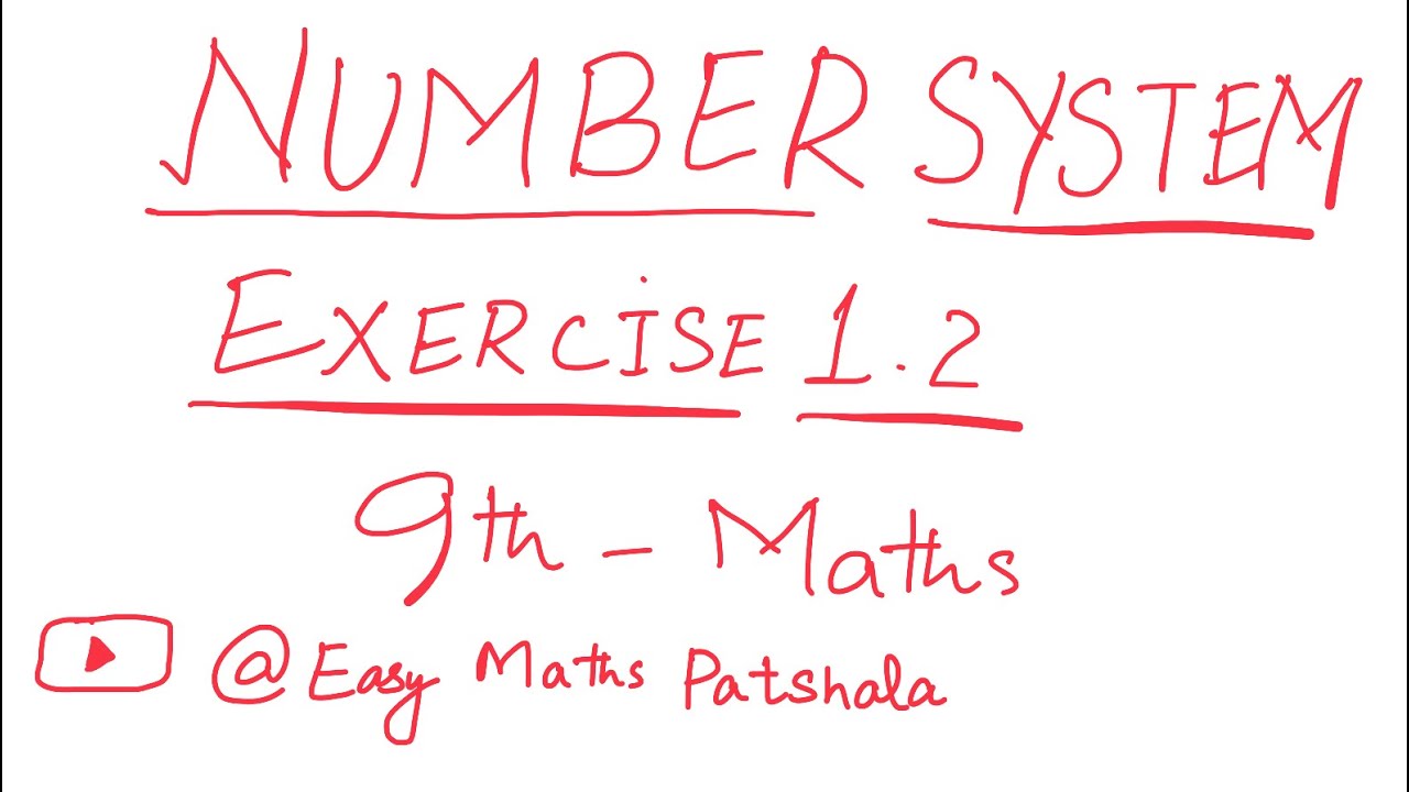 Exercise 1.2 l Question -1 l Chapter- Number System l NCERT 9th Mathsl@ Easy Maths Patshala ...