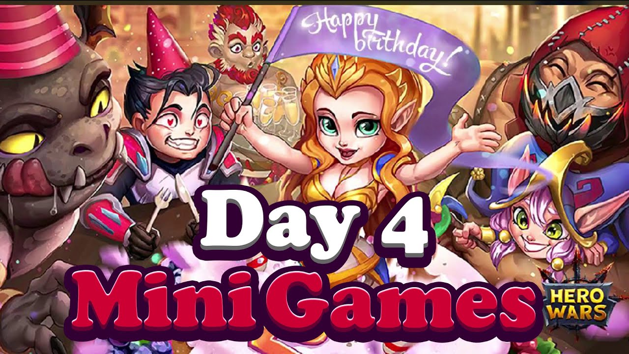 Hero Wars Mini Games Day 4 | Hero Wars Birthday Day 4 Mini Games - YouTube