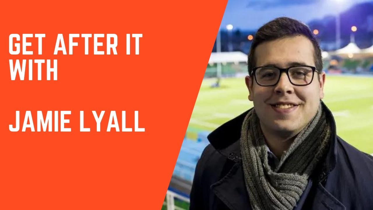 GET AFTER IT with Jamie Lyall - YouTube