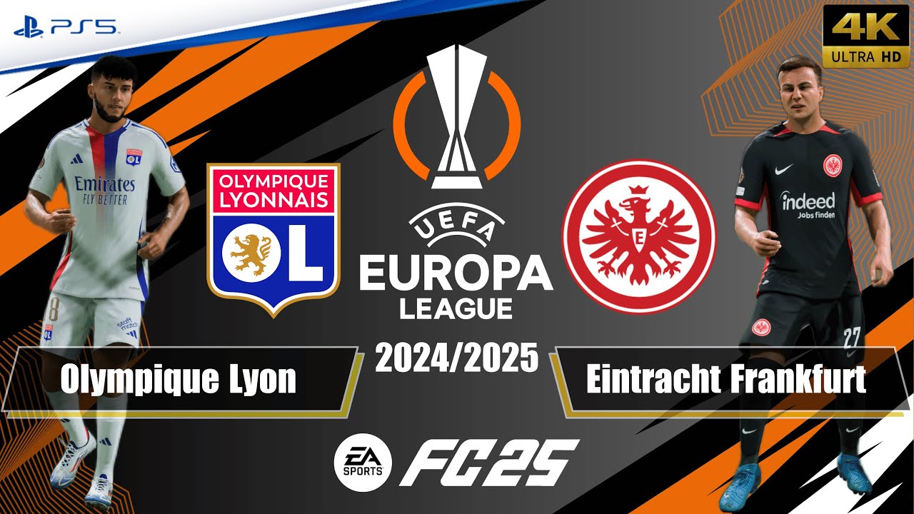 FC 25 - Olympique Lyon vs. Eintracht Frankfurt | UEFA Europa League 24/ ...
