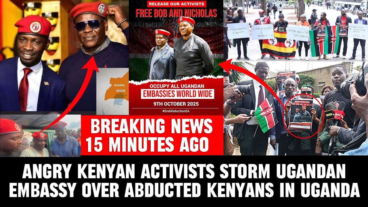 Breaking: Angry Kenyan Activists Storm Ugandan Embassy Over Abducted ...