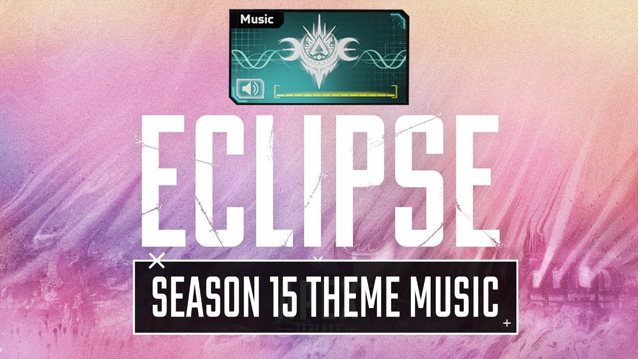 Eclipse Music Pack Apex Legends Season 15 Theme - YouTube