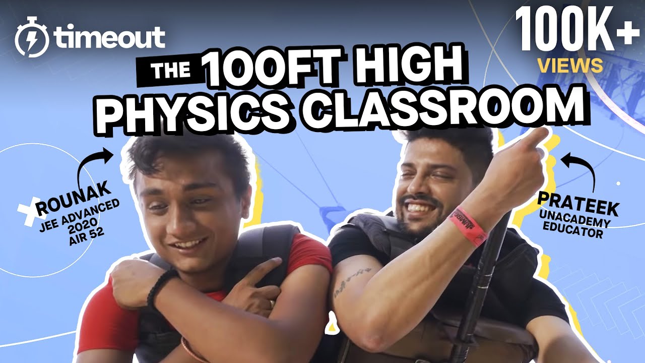 Adventure Park🎢 Turned Physics Classroom! Timeout - Rounak Dalmia IIT Bombay | Prateek Jain ...