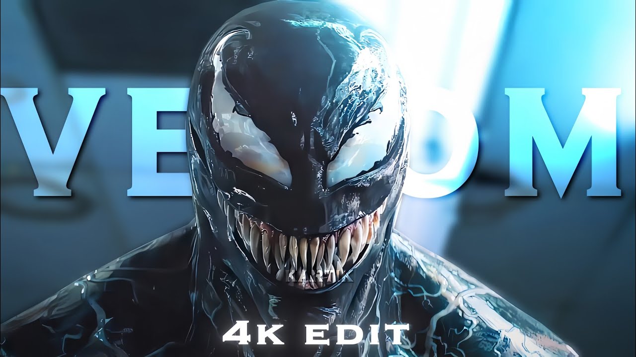 Venom 3 [ EDIT ] — "We Are Venom" God of All Symbiotes | 4K RESOLUTION ...
