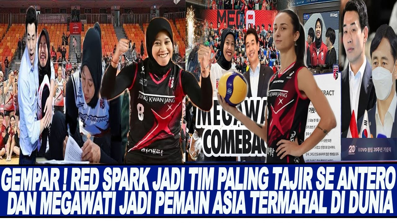 GEMPAR ! RED SPARK JADI TIM PALING TAJIR SE ANTERO DAN MEGAWATI JADI ...