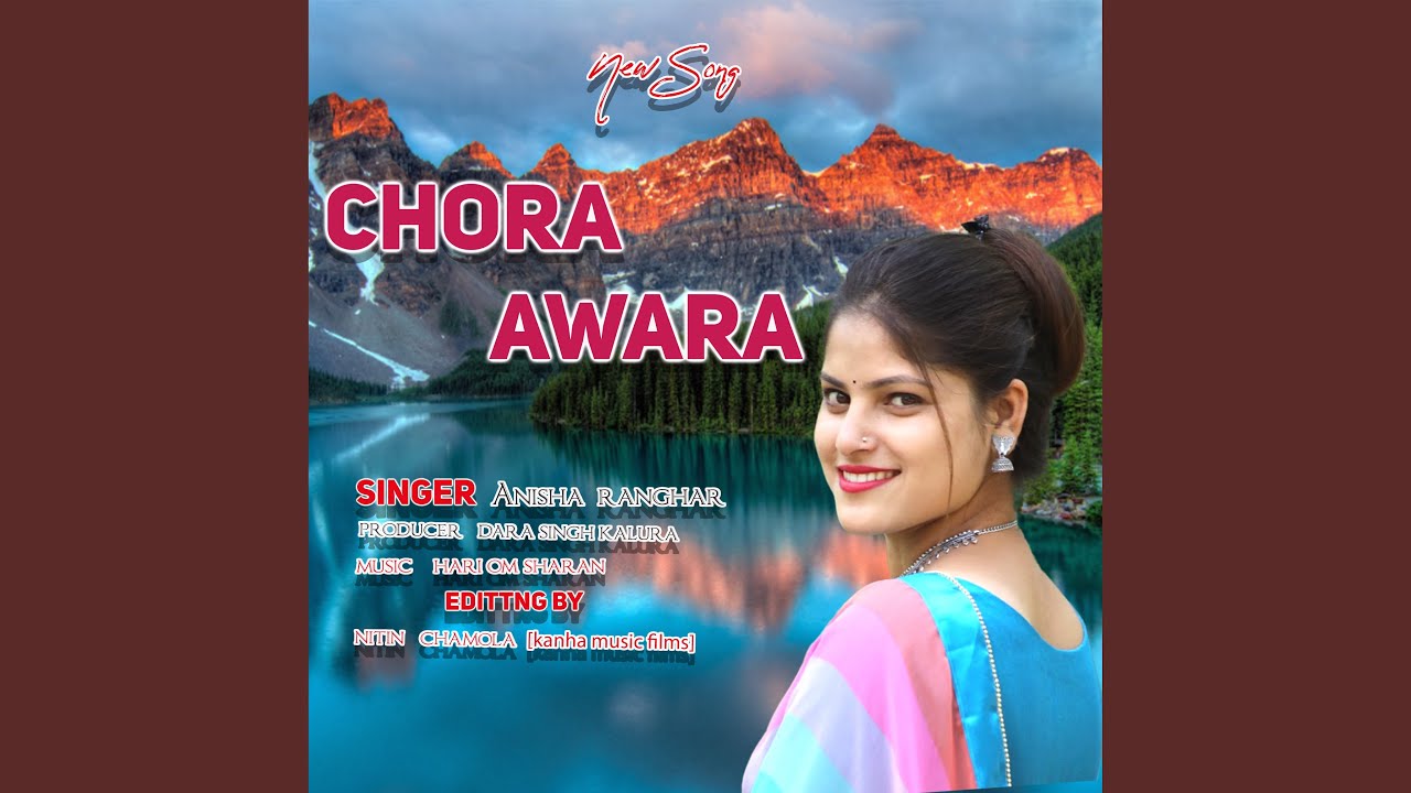 Awara Chora Pahari (Garhwali Song) - YouTube