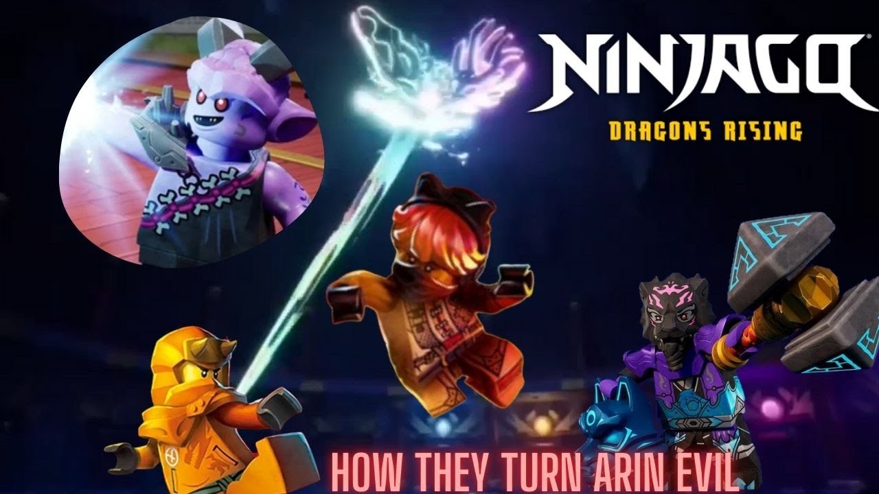 Ninjago Dragons Rising Future Way Arin Turns Evil - YouTube