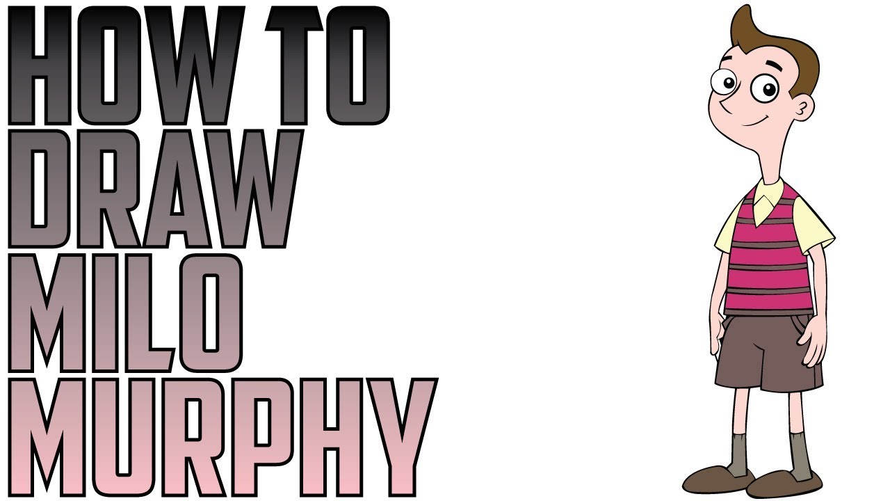 How To Draw Milo Murphy Speed Drawing Expert - YouTube