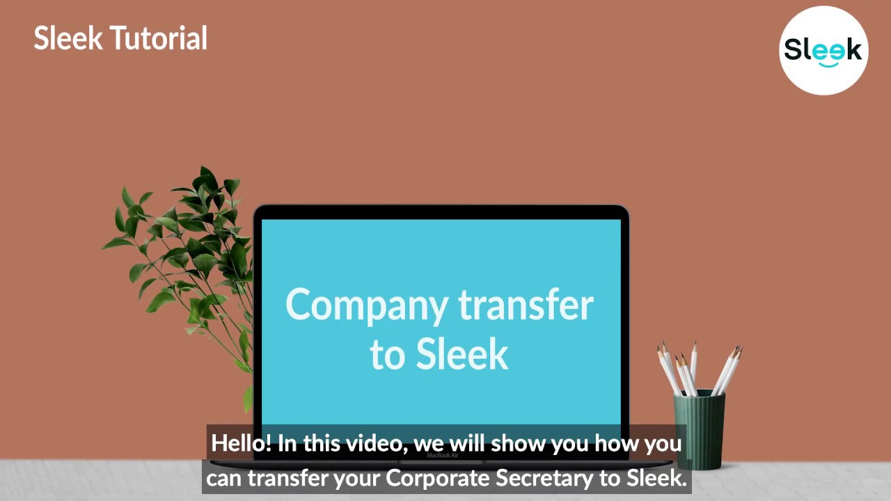 Company Transfer to Sleek | Sleek Tutorials | Sleek - YouTube