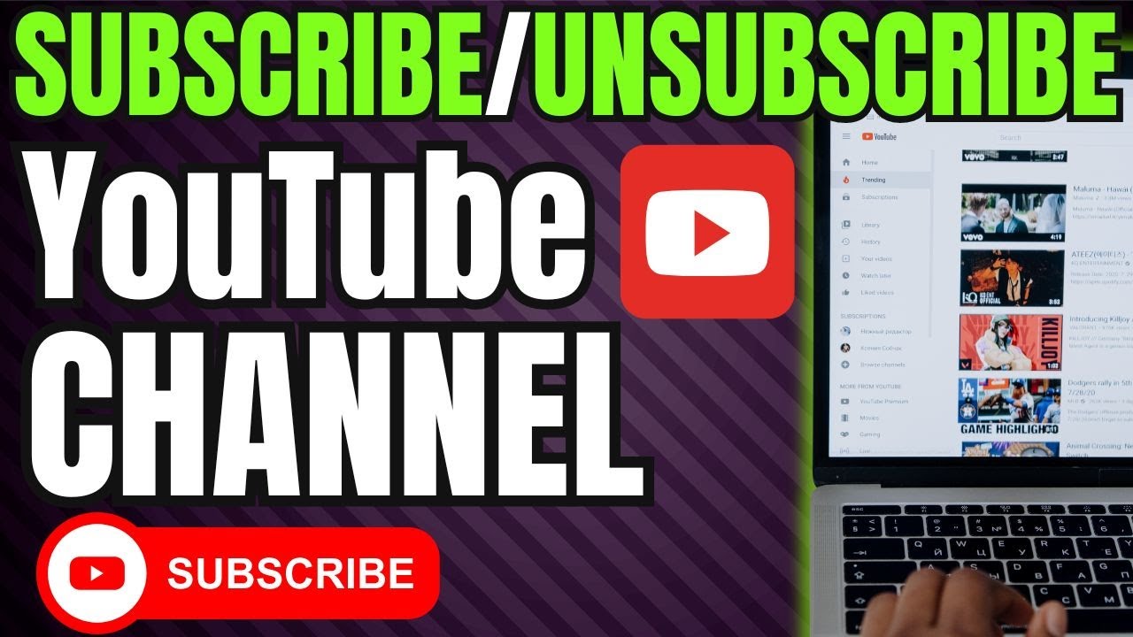 How To Subscribe or Unsubscribe To A YouTube Channel (Manage YouTube ...