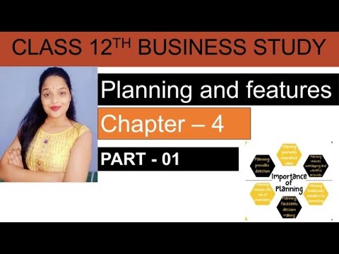 Class 12th || business studies || planning and its features || PART 1 ...