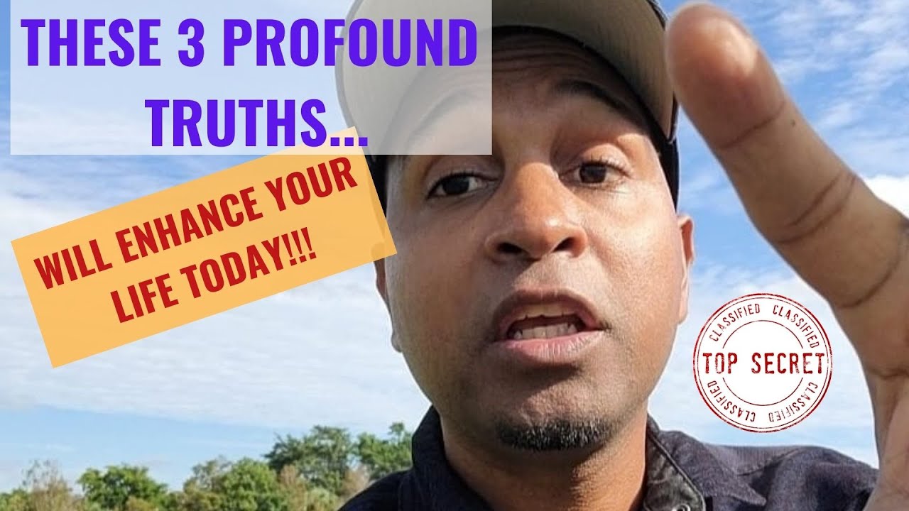 3 PROFOUND TRUTHS VIDEO HD 720p - YouTube